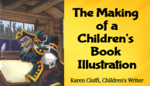 THE MAKING OF A CHILDREN’S BOOK ILLUSTRATION | Writing for Children ...